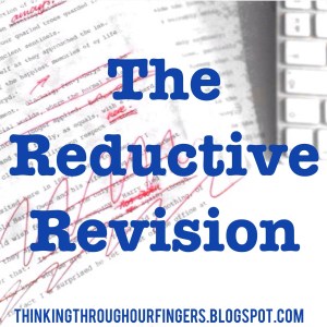 The Reductive Revision | Thinking Through Our Fingers