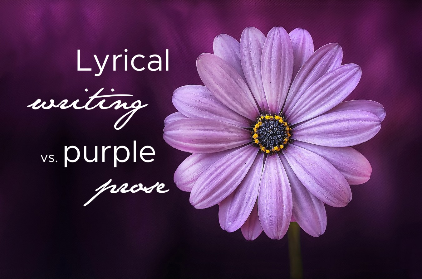 Lyrical Writing vs. Purple Prose | Thinking Through Our Fingers