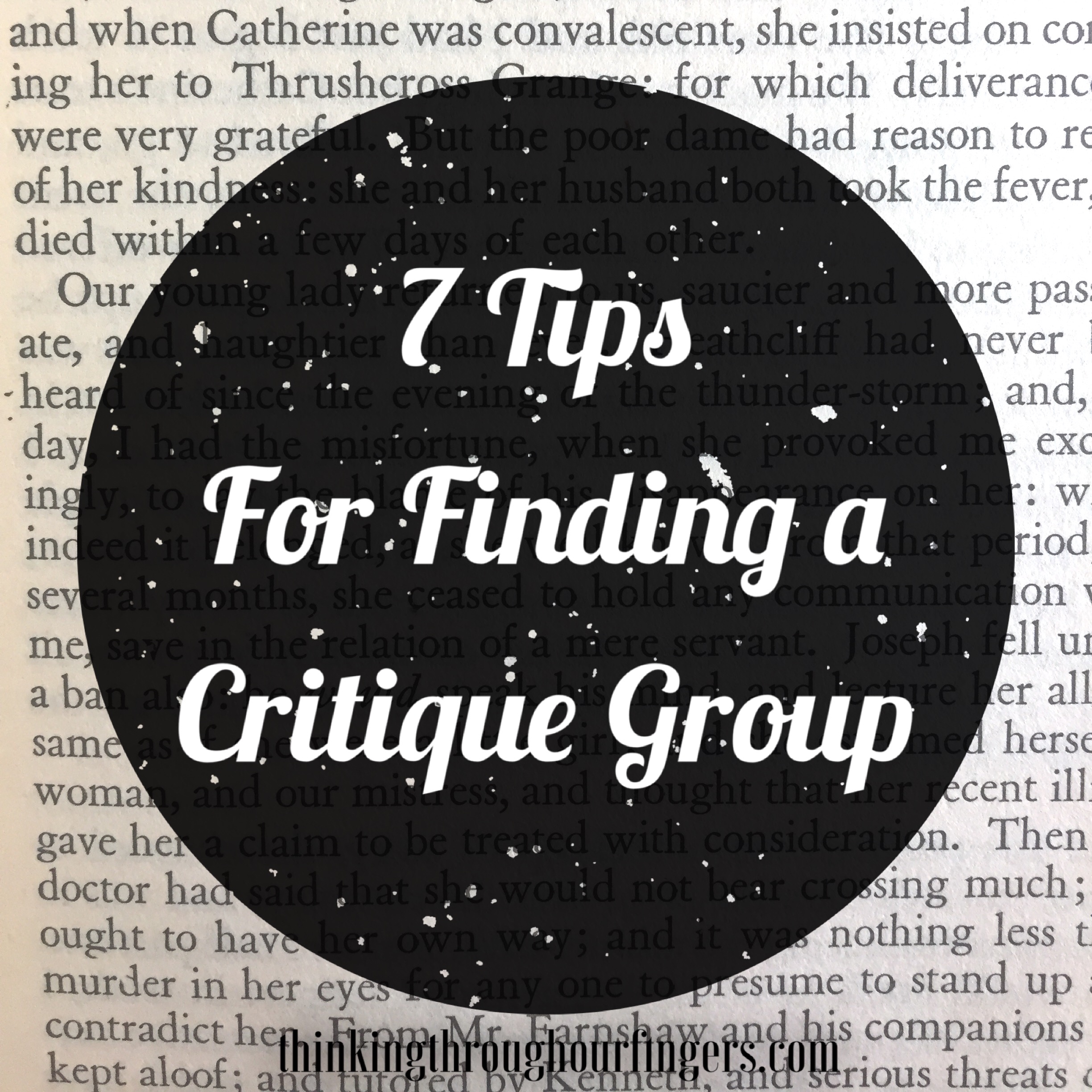 7 Tips for Finding a Critique Group | Thinking Through Our Fingers