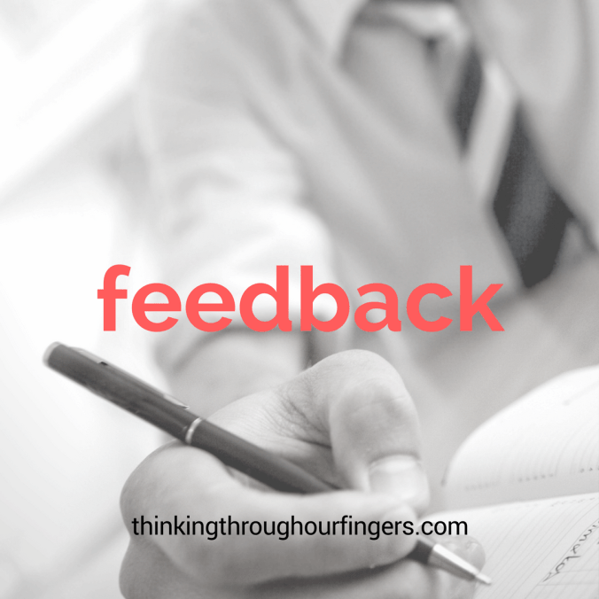 Feedback | Thinking Through Our Fingers